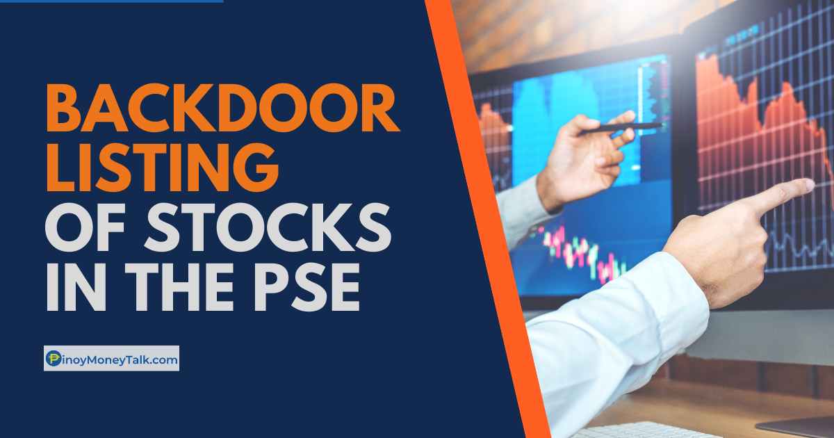 Should you Invest in "Backdoor Listing" of Stocks? » Pinoy Money Talk